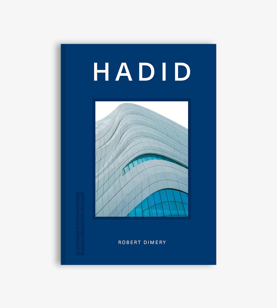 Design Monograph: Hadid